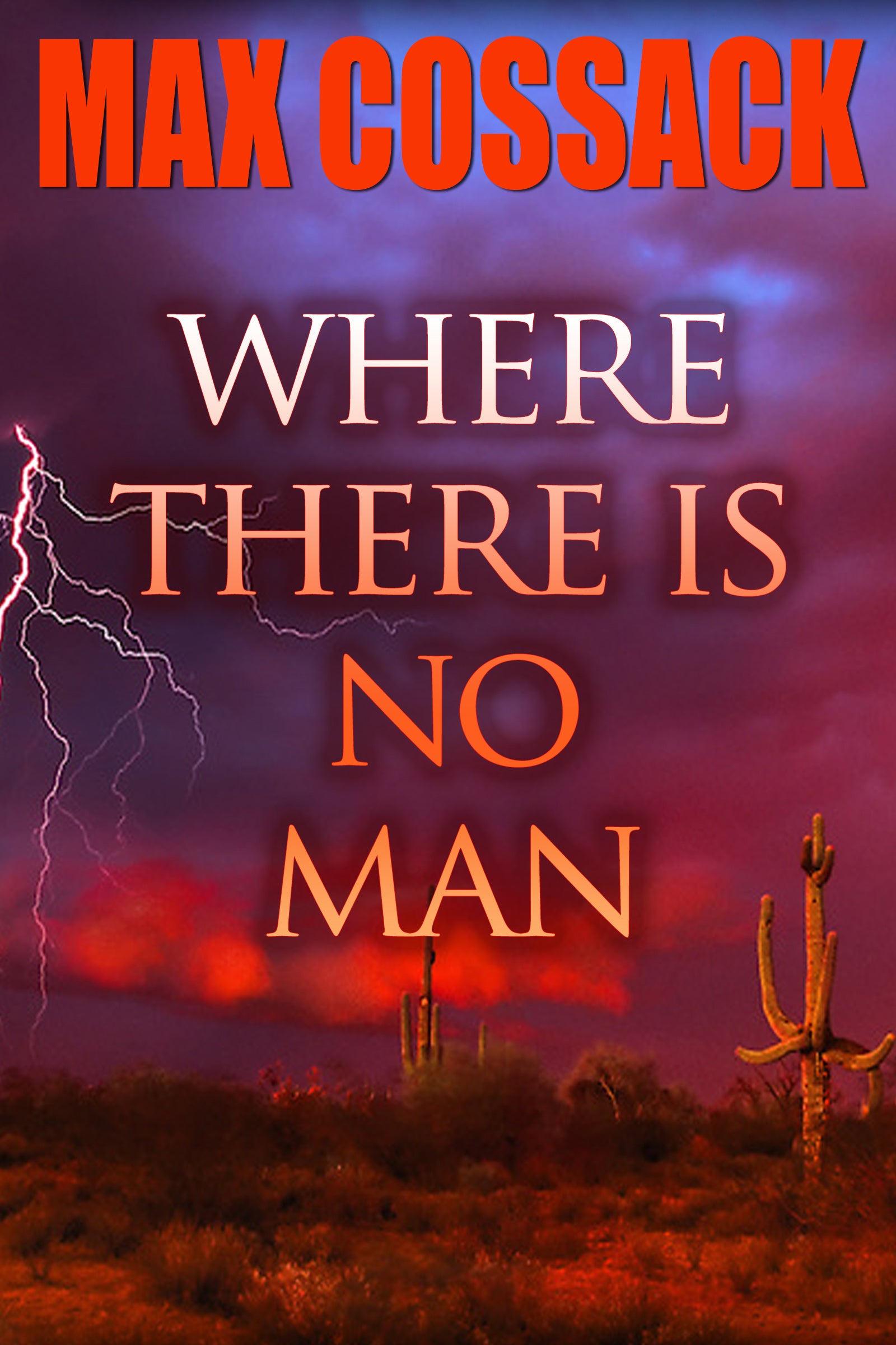 Where There Is No Man, by Max Cossack – VWAM Books